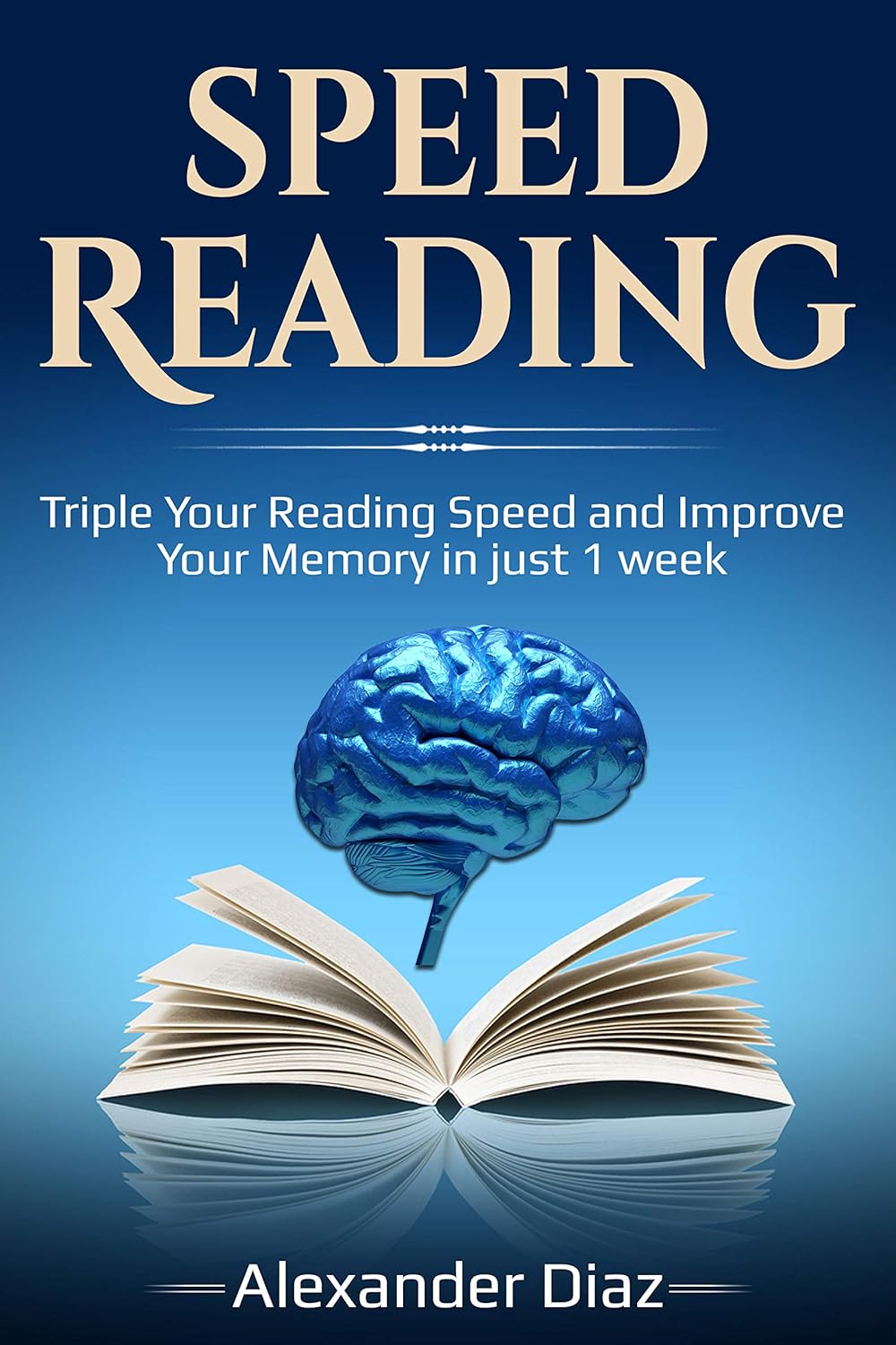 Amazon.com: Speed Reading: Triple Your Reading Speed and Improve Your ...