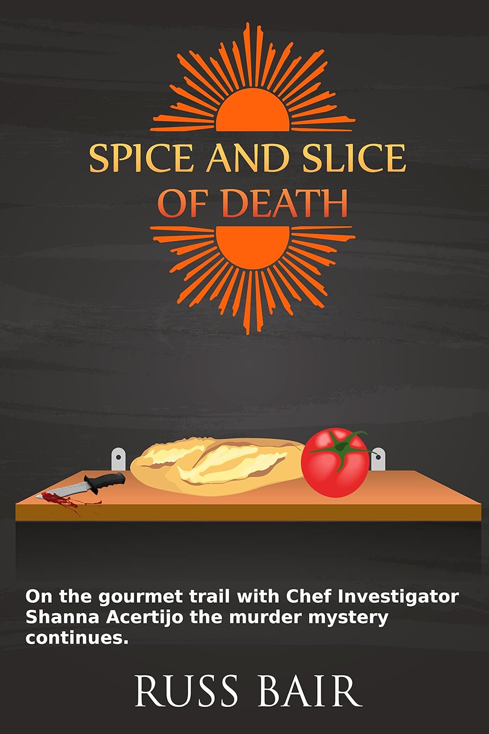 Amazon.com: Spice and Slice of Death: Murder Mystery series Chef ...