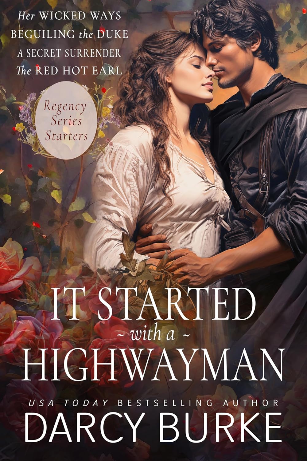 It Started With a Highwayman - Kindle edition by Burke, Darcy. Romance Kindle eBooks @ Amazon.com.