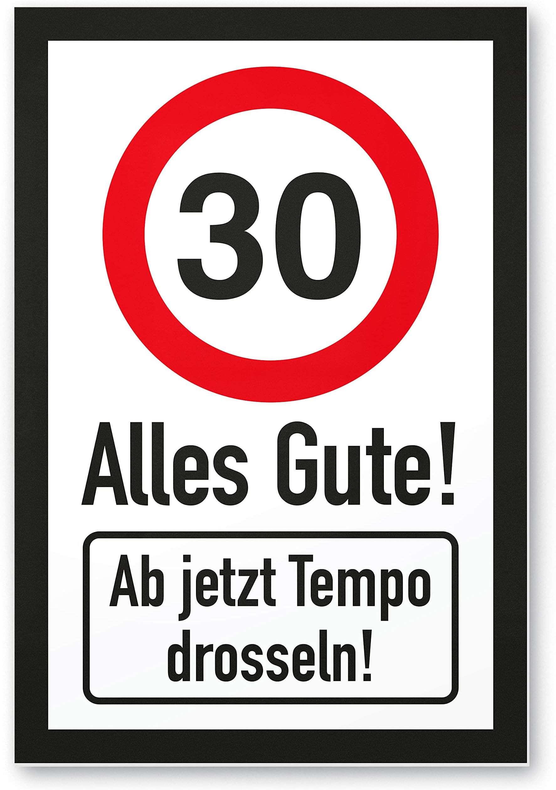 Amazon.de: DankeDir! 30 Tempo Drosseln Schild - Alles Gute Geschenk 30 ...
