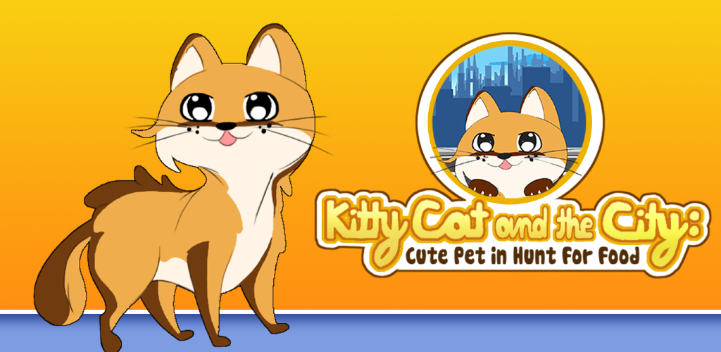 Kitty Cat and the City: Cute Pet in hunt for Food:Amazon.co.uk:Appstore for Android