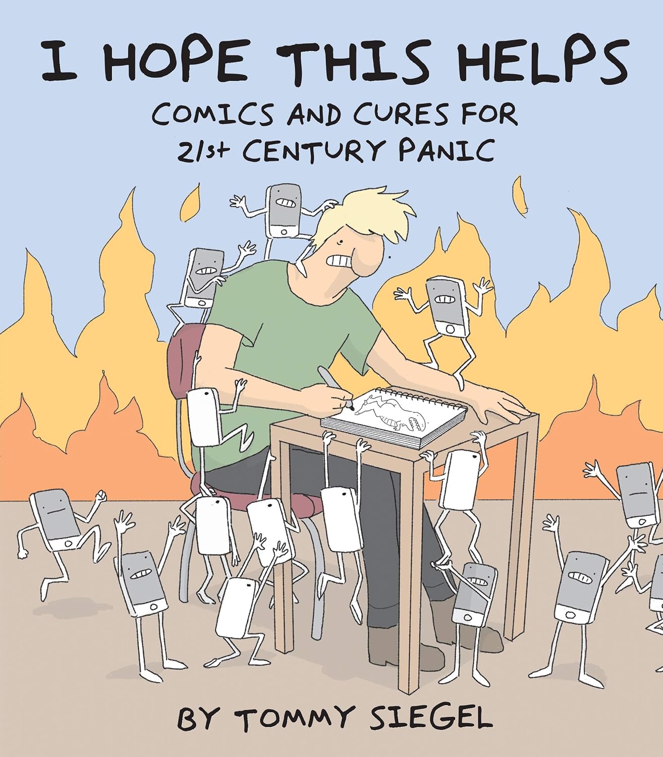 Amazon.com: I Hope This Helps: Comics and Cures for 21st Century Panic ...