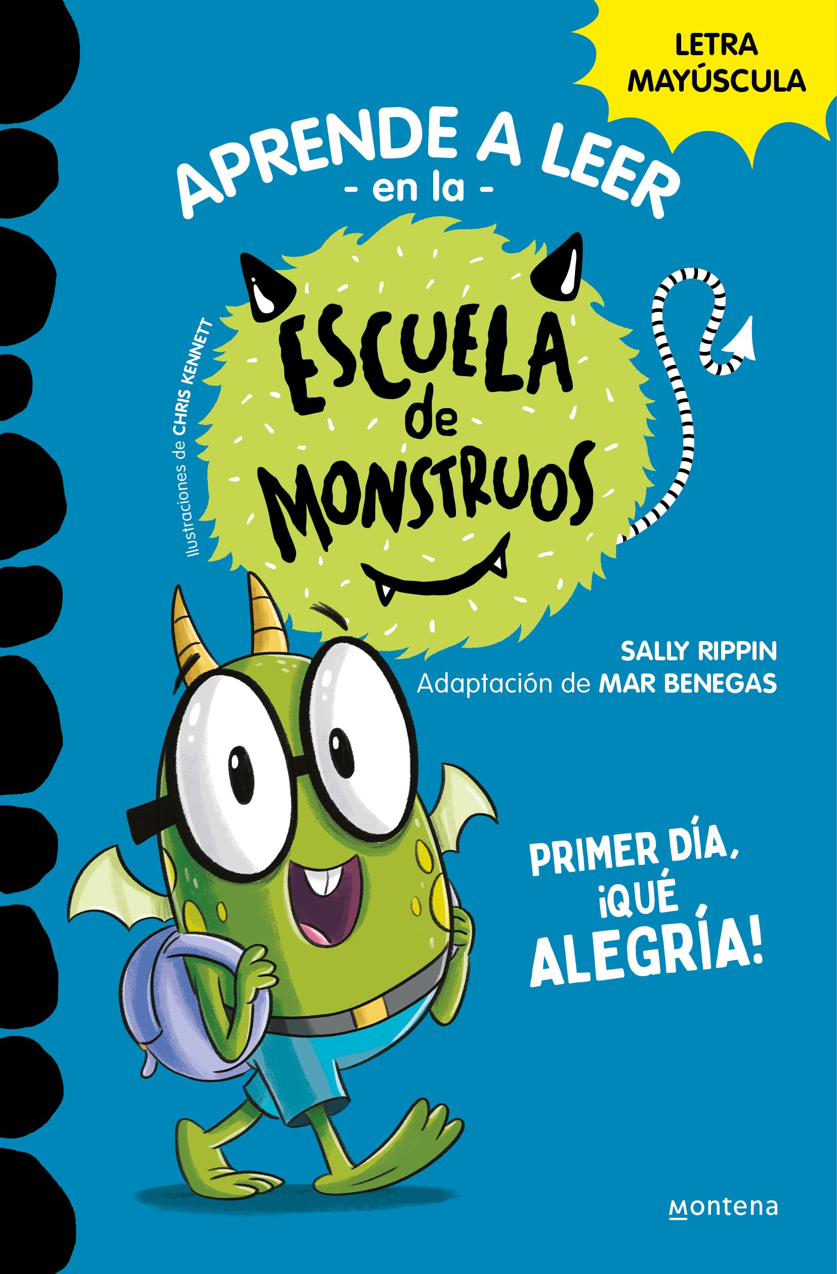 Primer día, ¡qué alegría!/ Bug’s First Day : Rippin, Sally, Kennett, Chris, Benegas, Mar, Ge ...