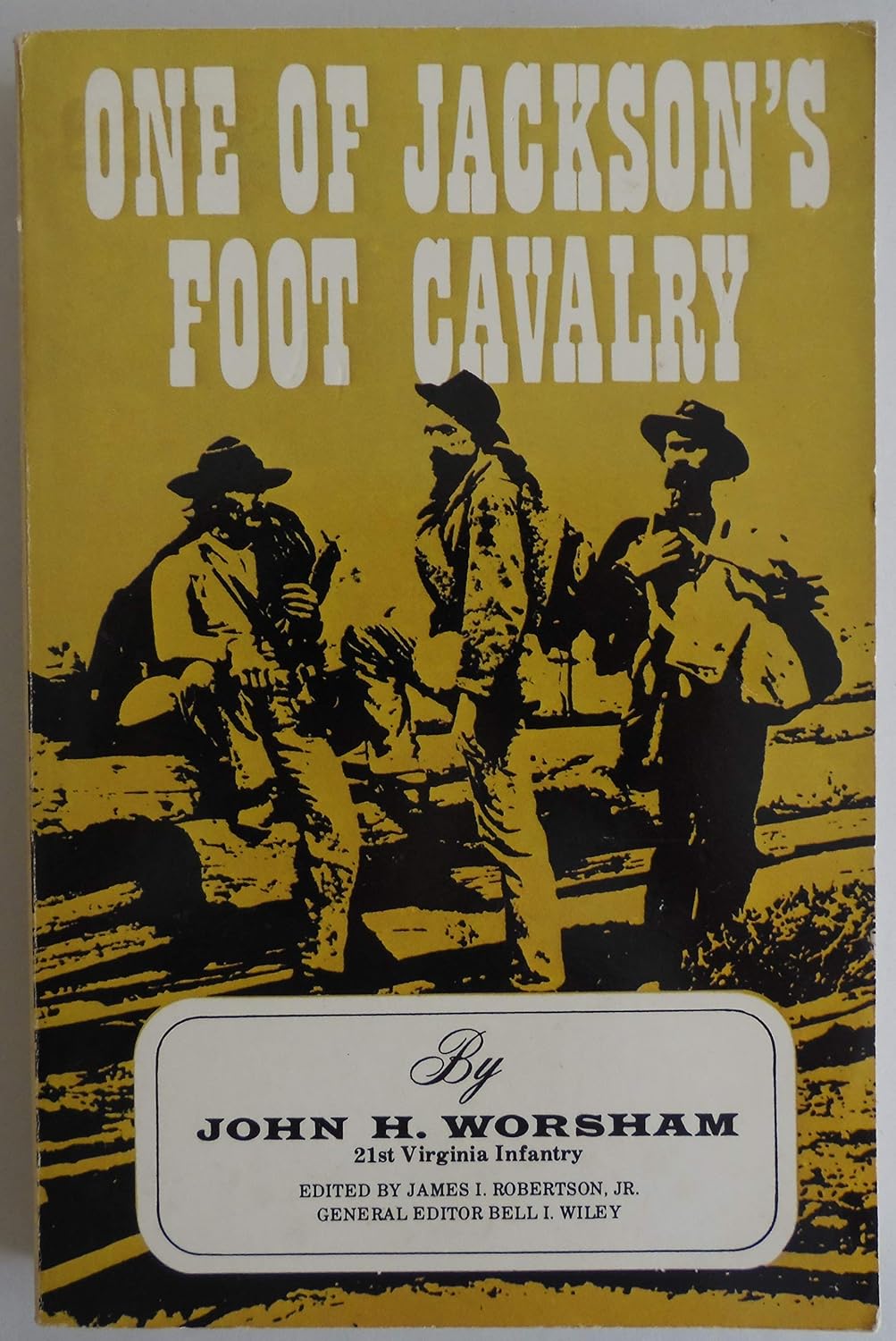 Amazon | ONE OF JACKSON'S FOOT CAVALRY | Worsham, John H. | United States