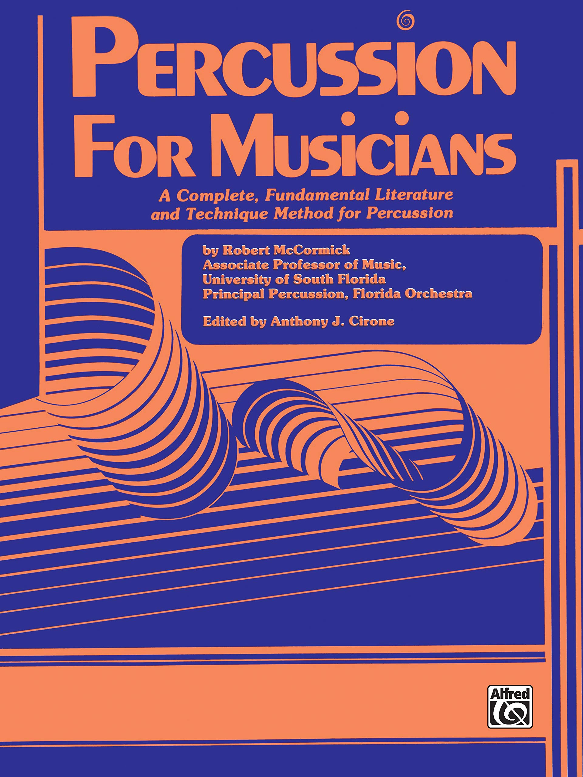 Percussion for Musicians: A Complete, Fundamental Literature and ...