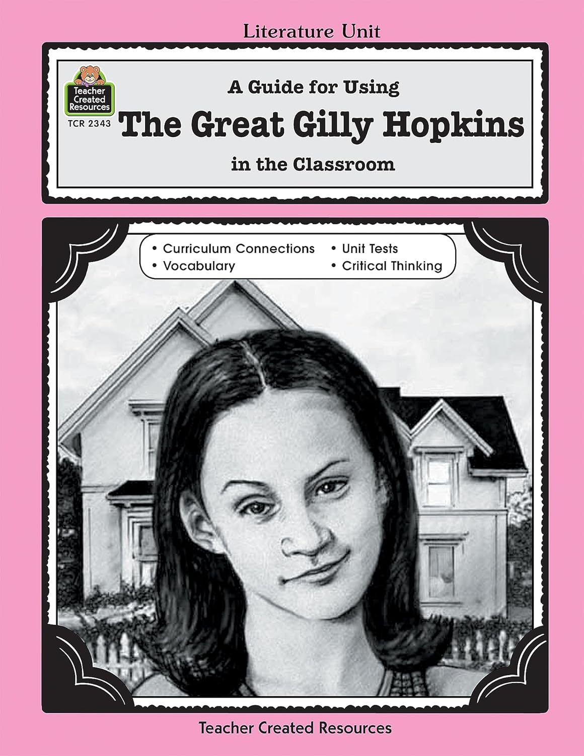 Amazon.com: A Guide for Using The Great Gilly Hopkins in the Classroom ...
