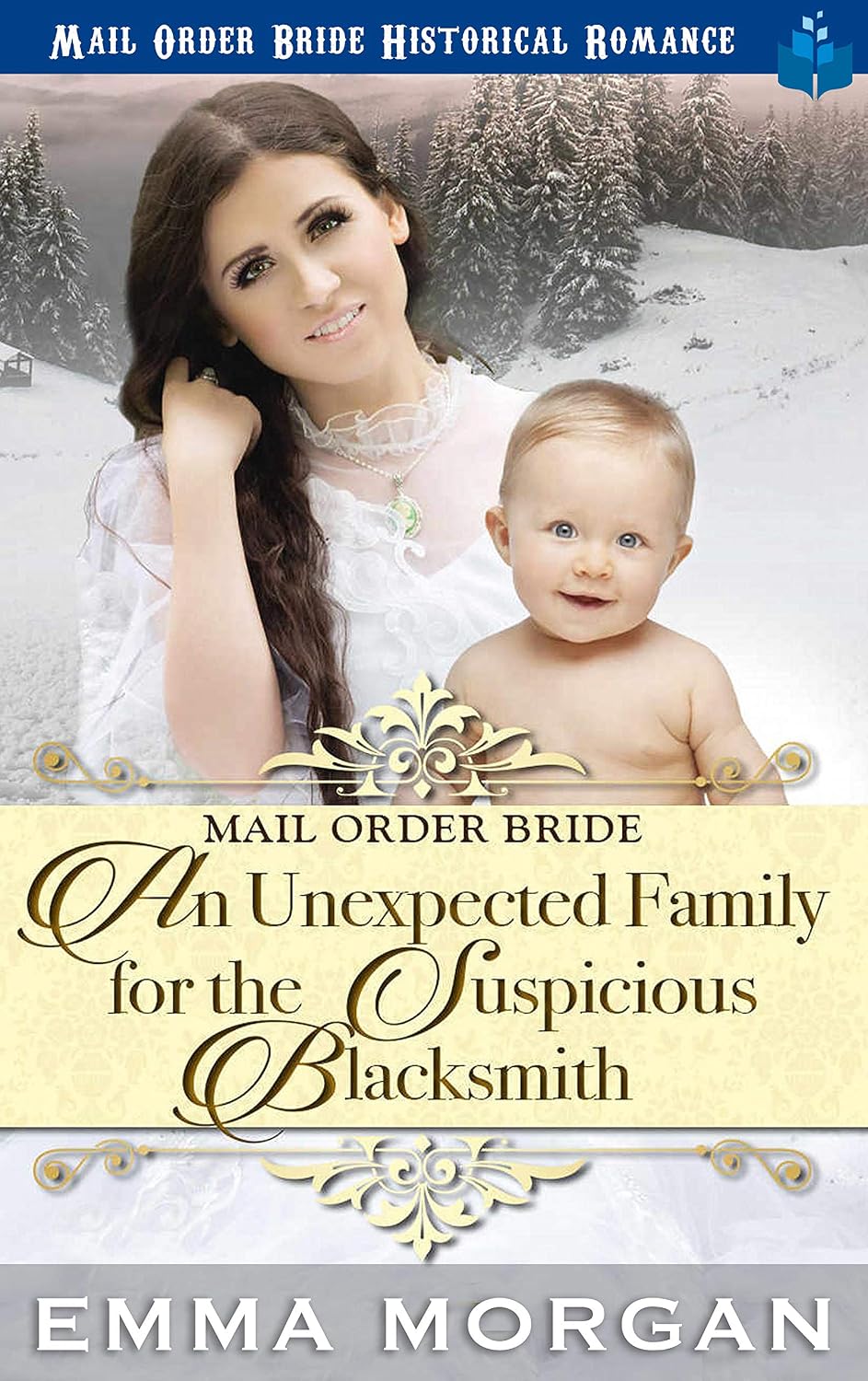 Amazon.com: Mail Order Bride: An Unexpected Family for the Suspicious ...