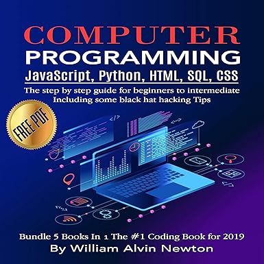 Amazon.com: Computer Programming: JavaScript, Python, HTML, SQL, CSS: The Step-by-Step Guide for ...