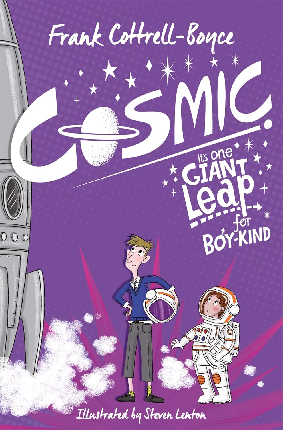 Cosmic : Cottrell Boyce, Frank: Amazon.co.uk: Books