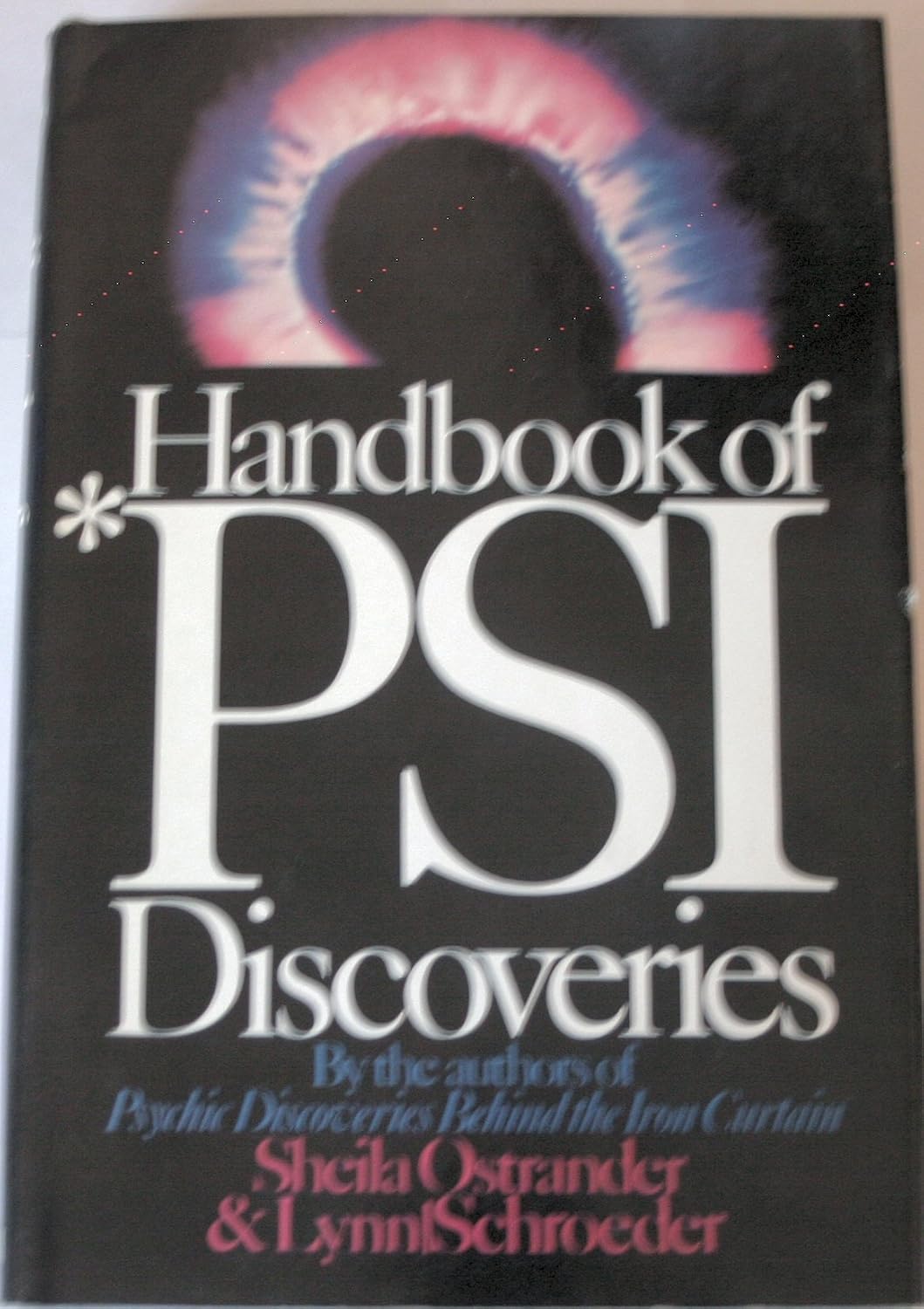 Amazon.com: Handbook of Psi Discoveries / by Sheila Ostrander and Lynn ...