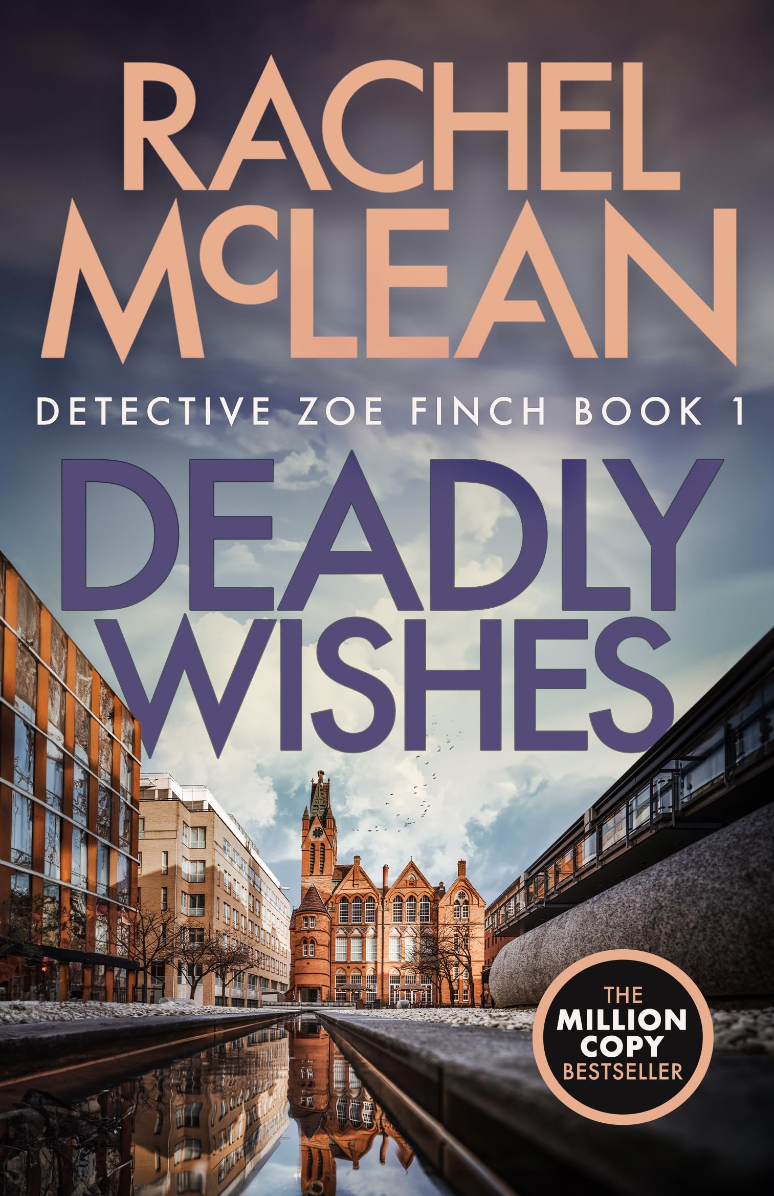 Deadly Wishes (Detective Zoe Finch Book 1) : McLean, Rachel: Amazon.co ...