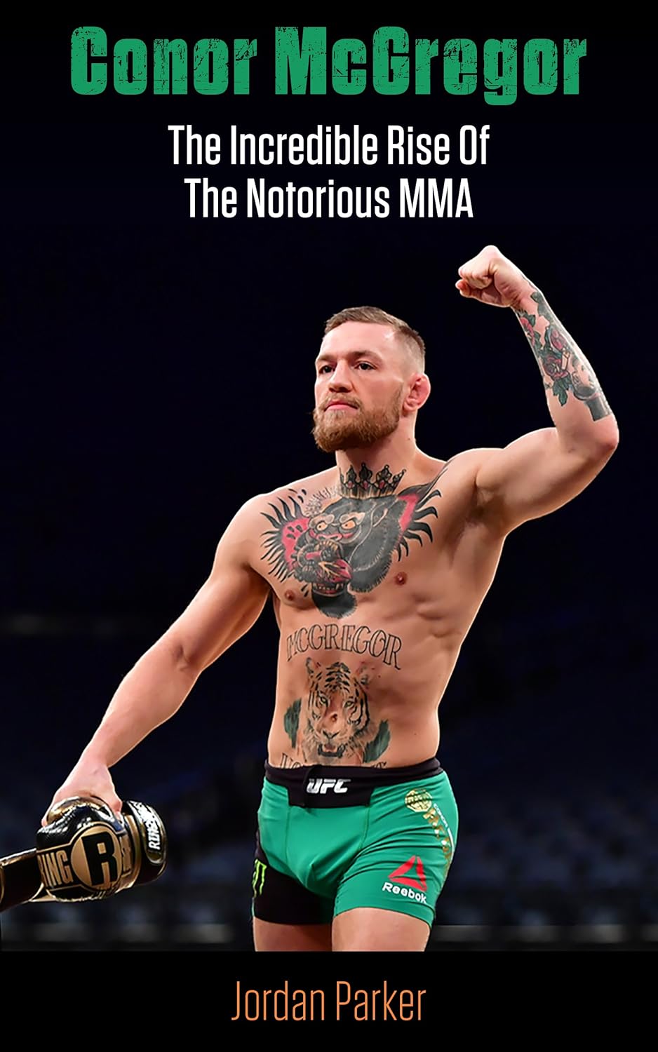 Amazon.com: Conor McGregor: The Incredible Rise Of The Notorious MMA ...