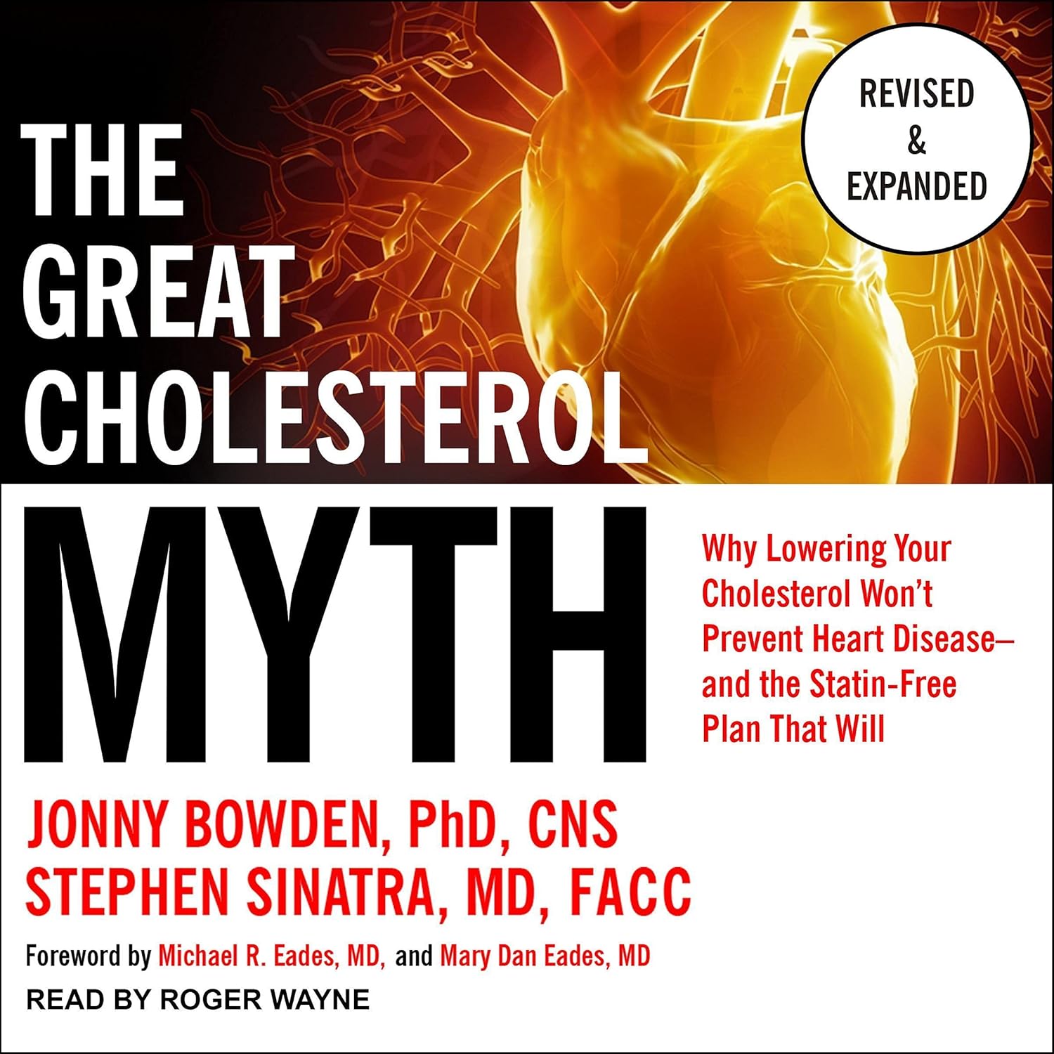 Amazon.com: The Great Cholesterol Myth, Revised and Expanded: Why ...