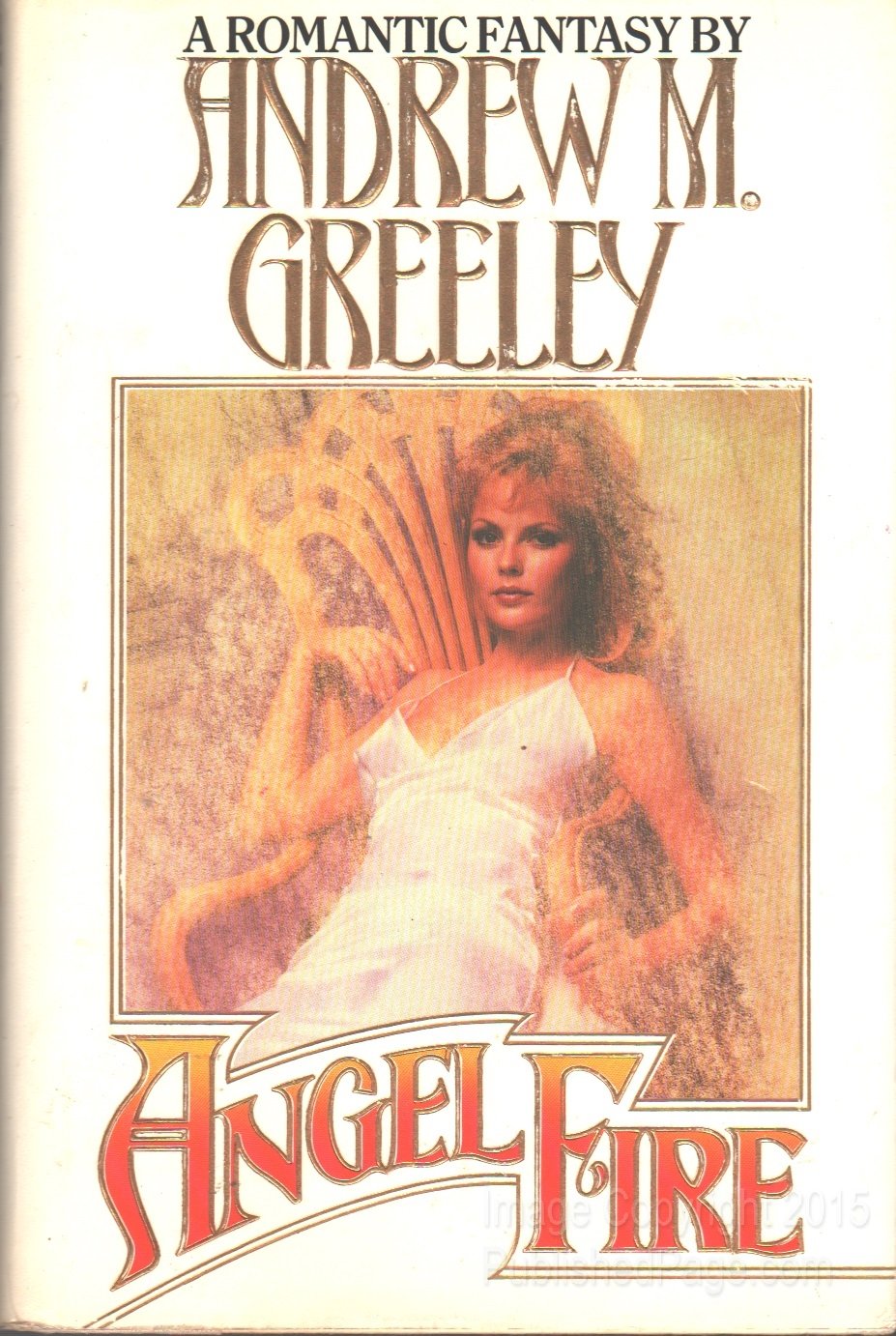 Angel Fire: Greeley, Andrew M.: 9780446514378: Amazon.com: Books