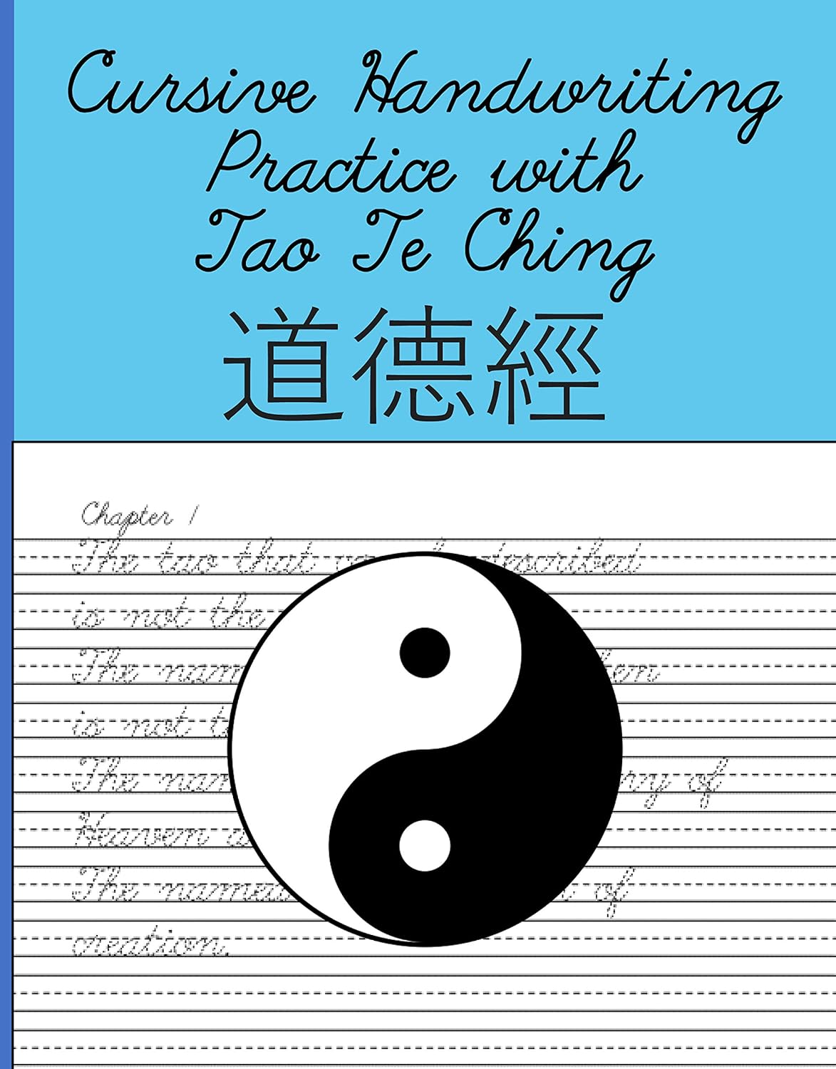 Cursive Handwriting Practice with Tao Te Ching: Cursive Handwriting ...