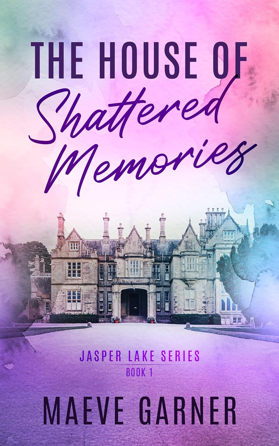 The House of Shattered Memories: Jasper Lake Book 1 - Kindle edition by ...