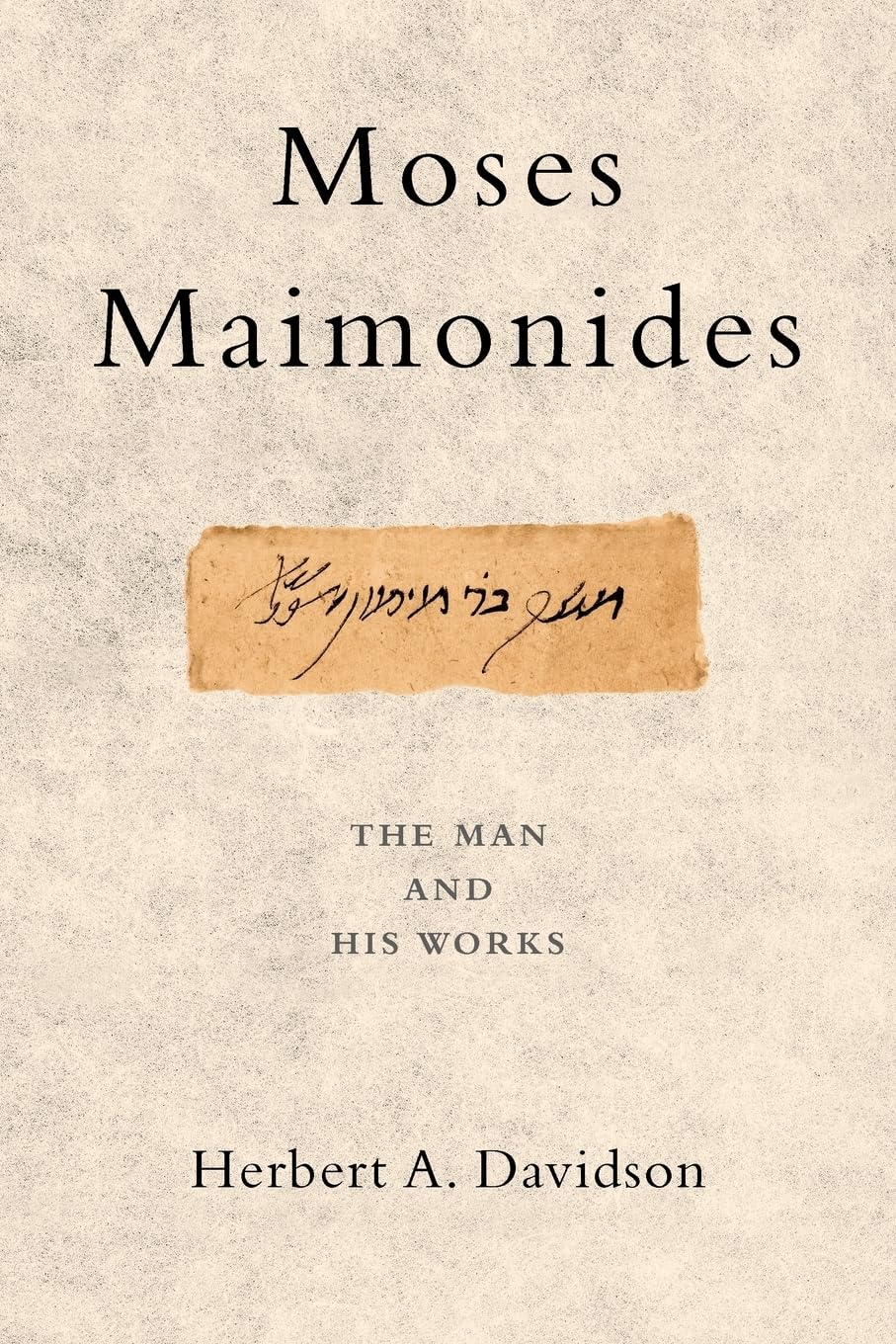 Amazon.com: Moses Maimonides: The Man and His Works: 9780199747573 ...