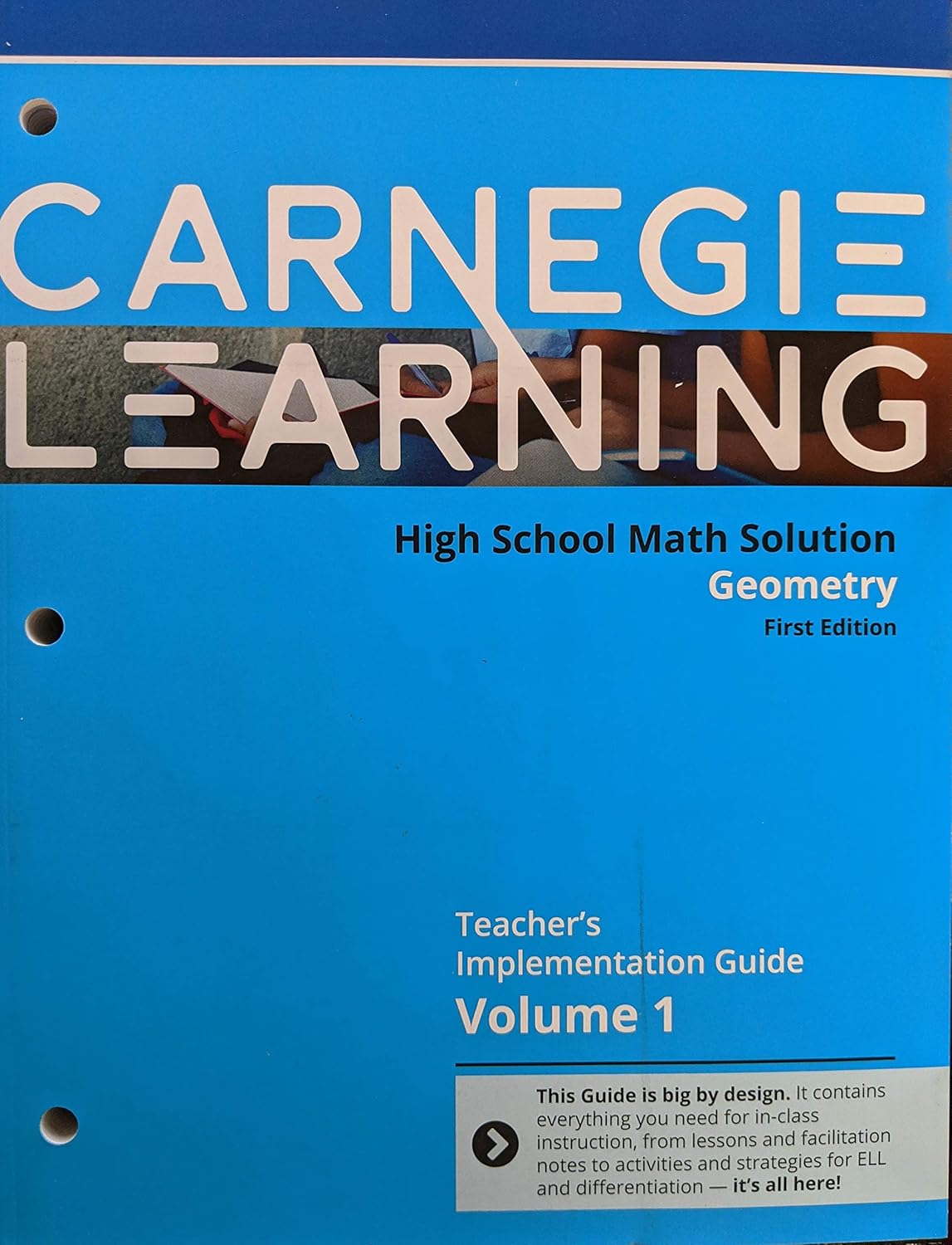 Carnegie Learning High School Math Solution: Geometry, First Edition ...