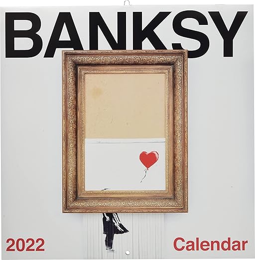 Banksy Calendar 2022: Amazon.co.uk: Banksy: 9781954969070: Books