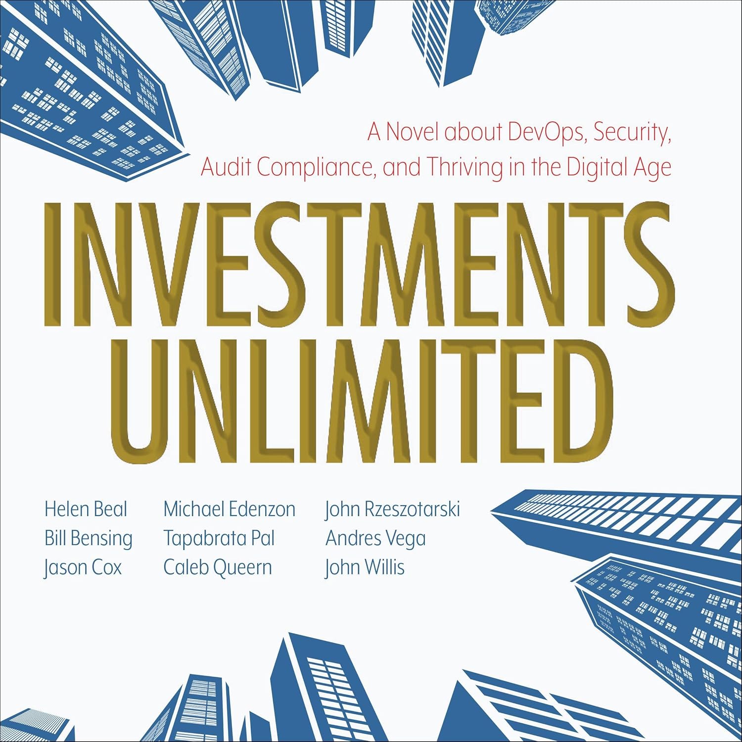 Amazon.com: Investments Unlimited: A Novel About DevOps, Security, Audit Compliance, and ...