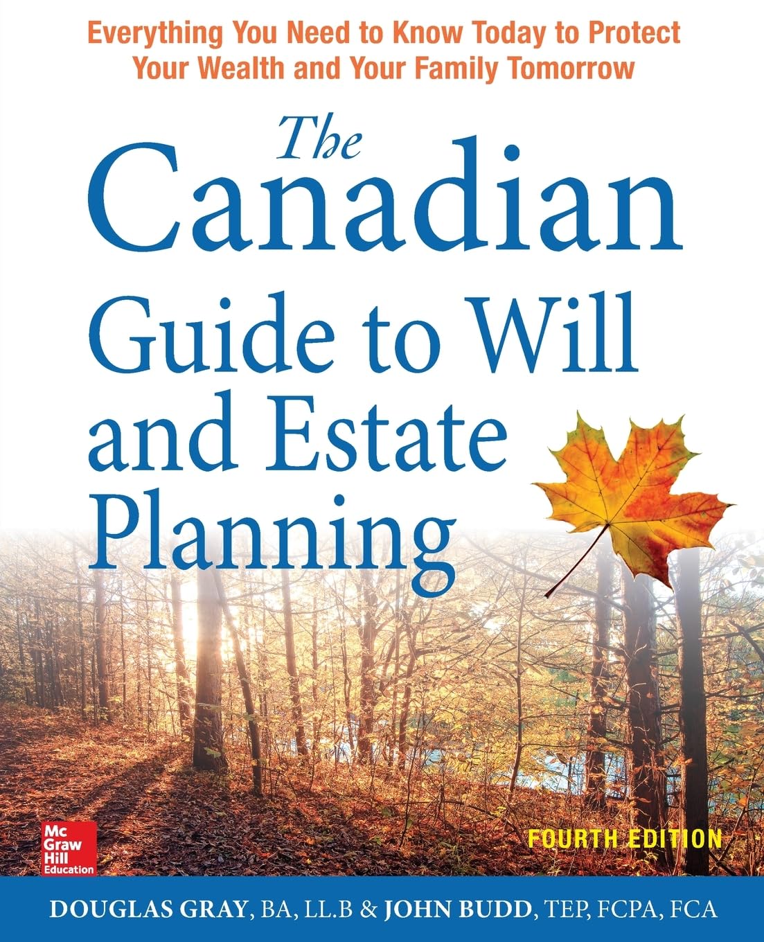 The Canadian Guide to Will and Estate Planning: Everything You Need to ...