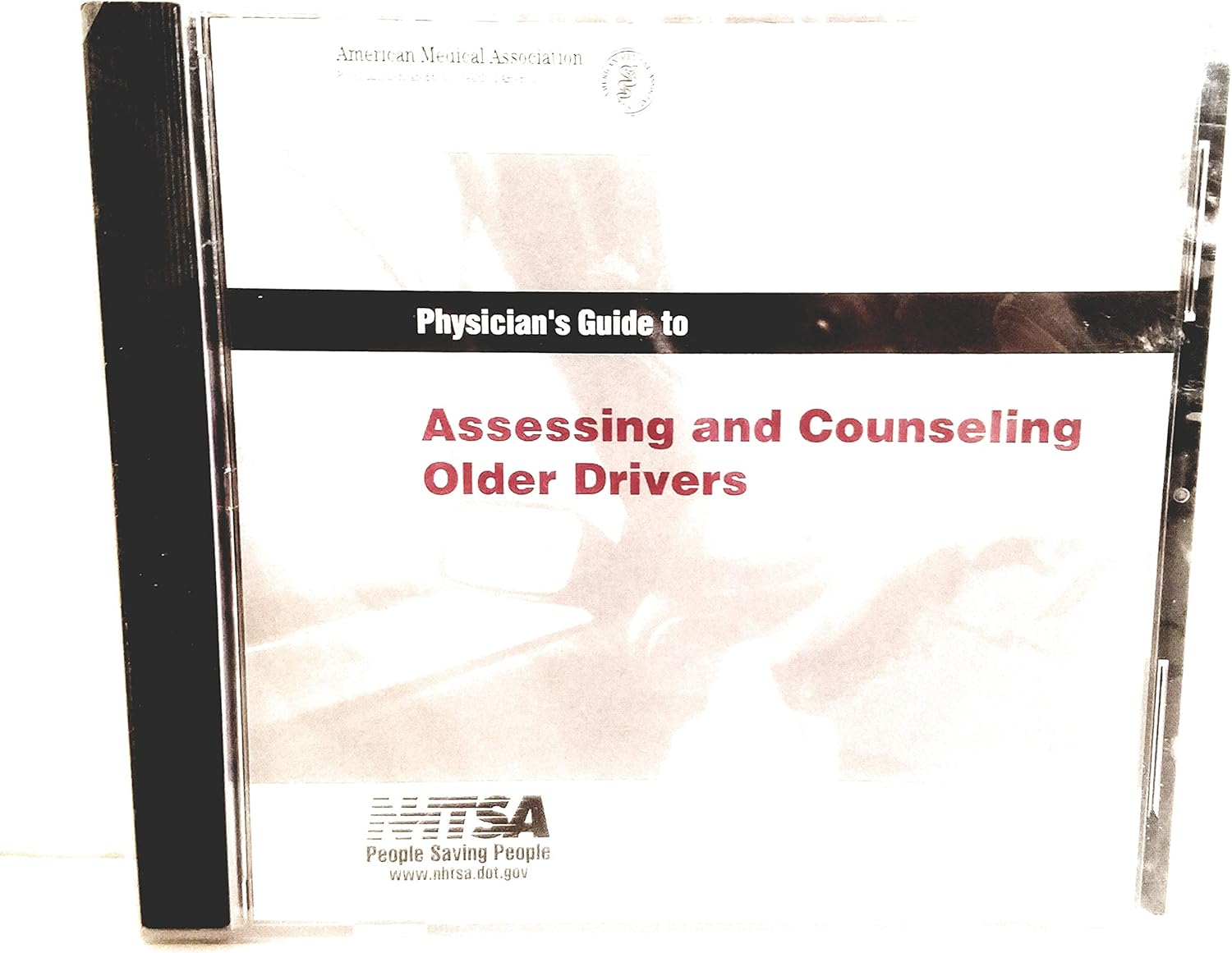 Amazon.com: NHTSA Physician's Guide to Assessing and Counseling Older ...