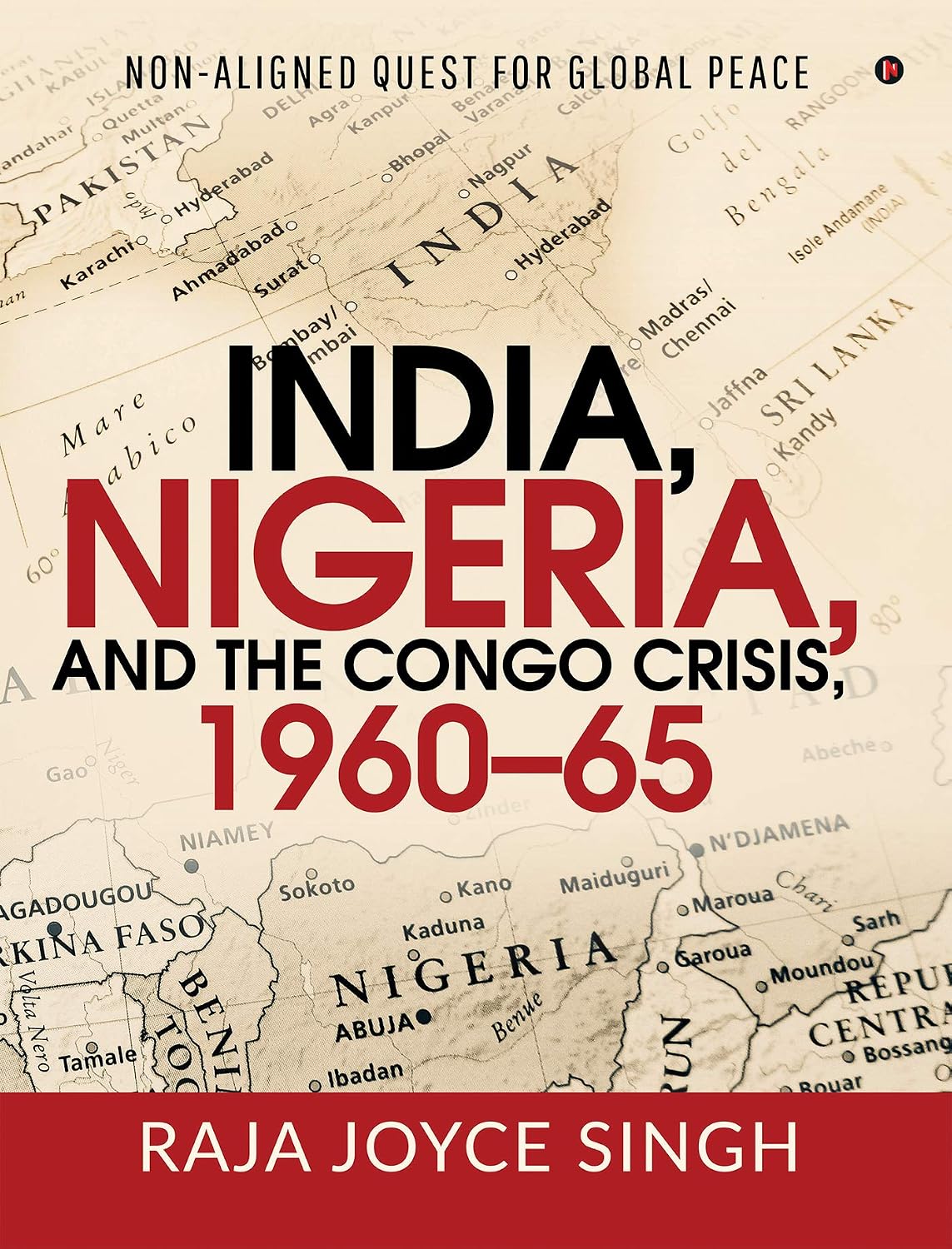 Amazon.com: India, Nigeria, and the Congo Crisis, 1960-65 : Non-aligned ...