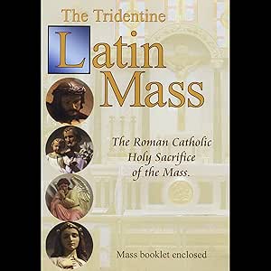 Amazon.co.jp: Tridentine Latin Mass: The Roman Catholic Holy Sac [DVD ...