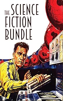 Amazon.com: The Science Fiction Bundle eBook : Frank Belknap Long, Henry Kuttner, Otis Adelbert ...