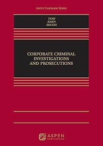 Amazon.co.jp: Corporate Criminal Investigations and Prosecutions (Aspen ...