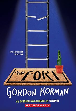 The Fort: Korman, Gordon: 9781338629163: Amazon.com: Books