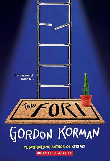 The Fort: Korman, Gordon: 9781338629163: Amazon.com: Books