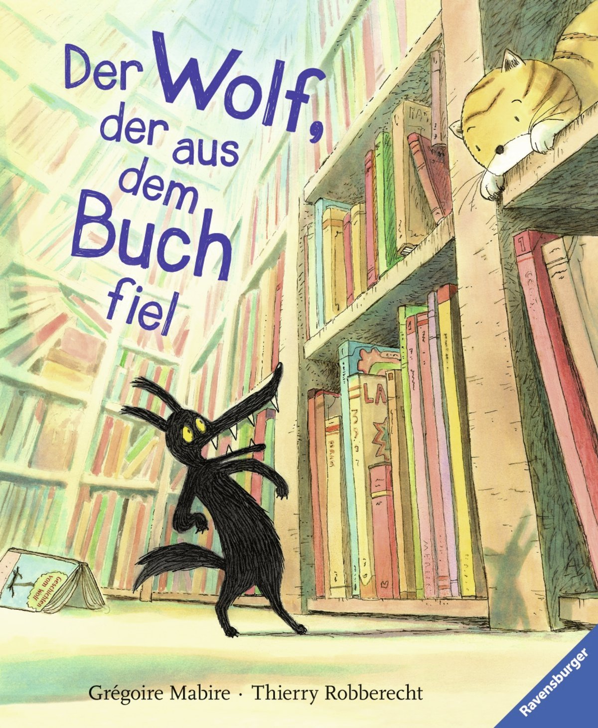 Amazon.com: Der Wolf, der aus dem Buch fiel: 9783473446681: Thierry ...
