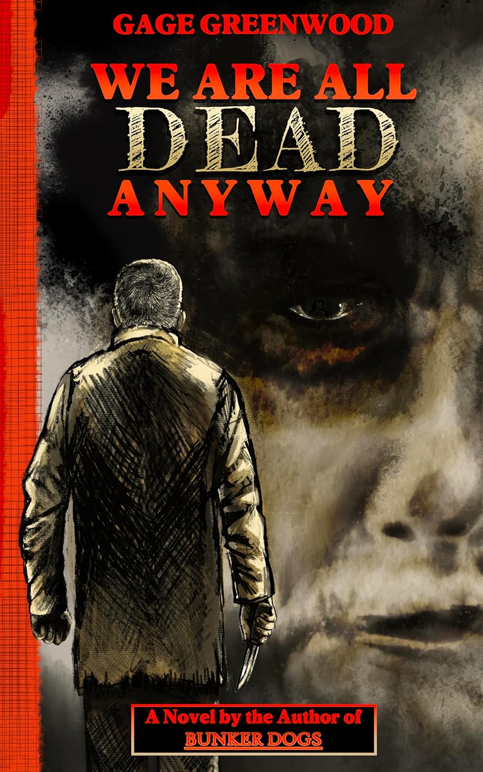 Amazon.com: We Are All Dead Anyway eBook : Greenwood, Gage: Kindle Store