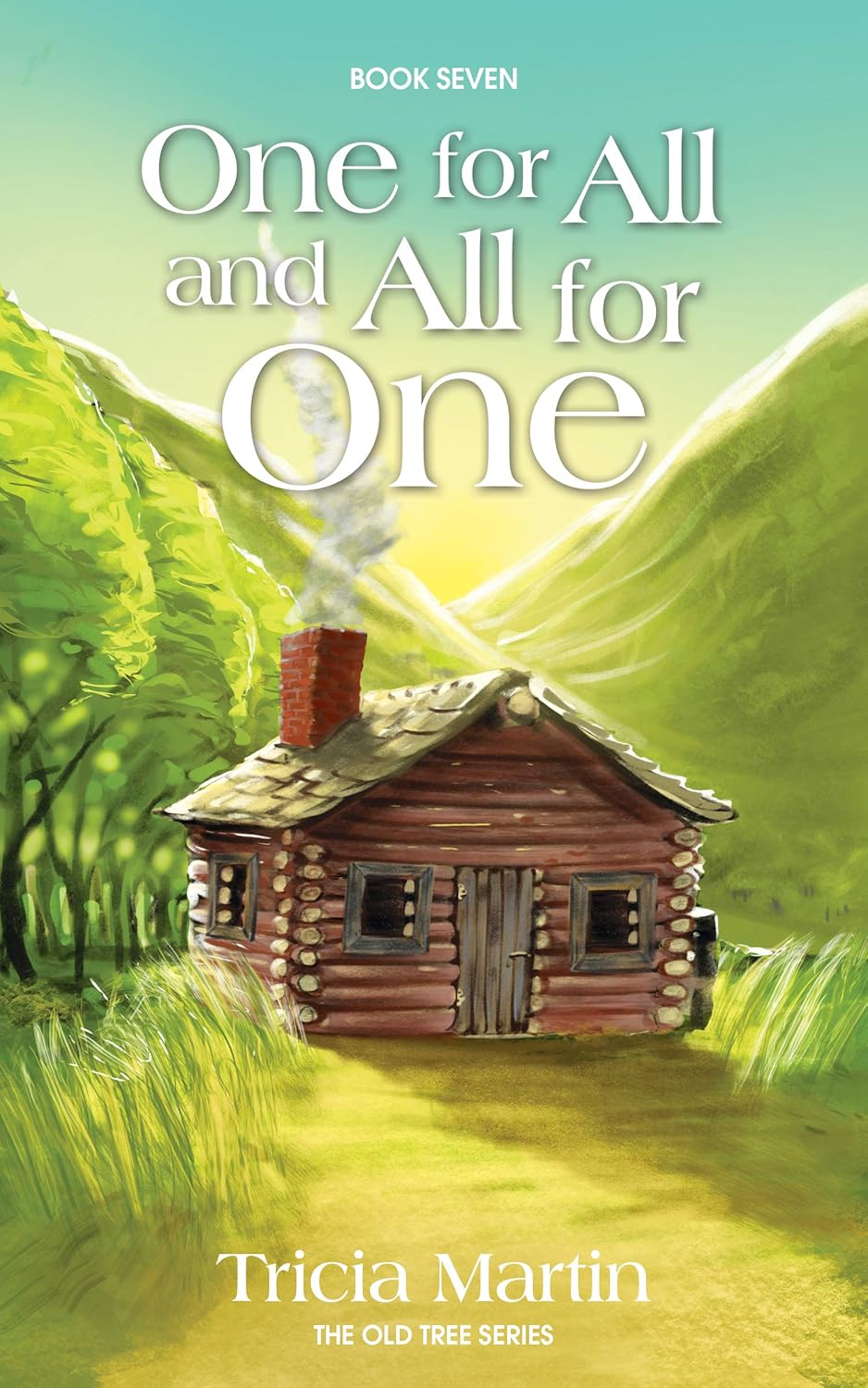 One for All and All for One (The Old Tree Series Book 7) - Kindle ...