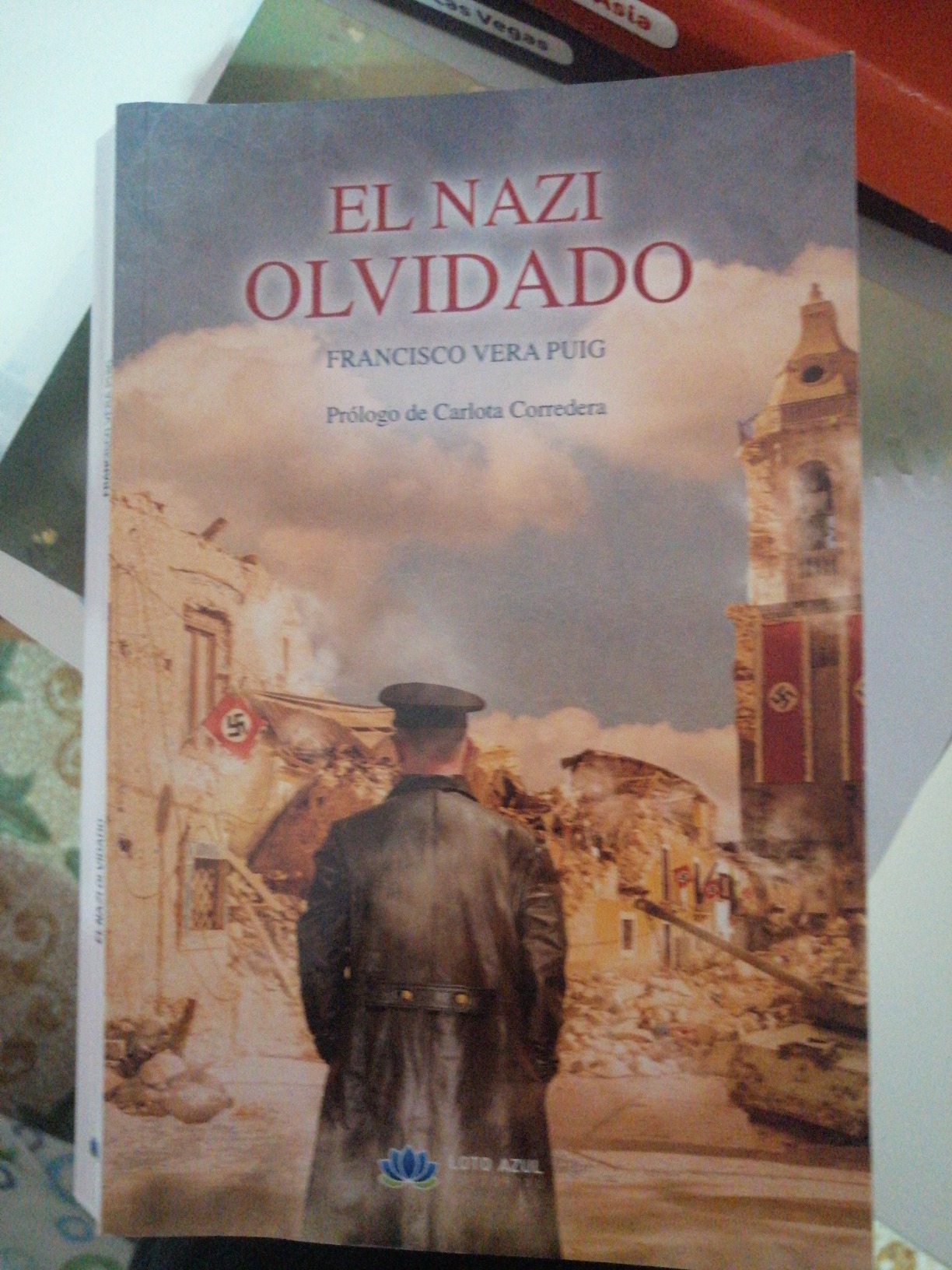 EL NAZI OLVIDADO (SIN COLECCION) : Vera Puig, Francisco, Corredera ...