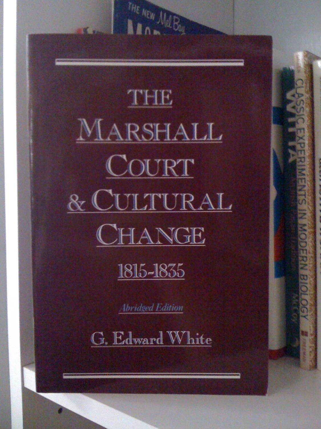 Amazon.com: The Marshall Court and Cultural Change, 1815-1835: ...