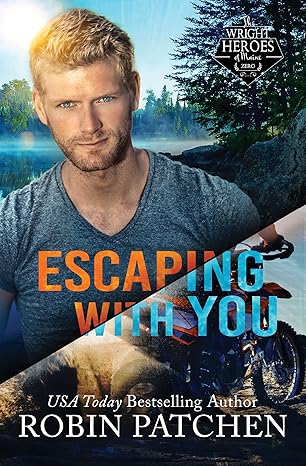 Amazon.com: Escaping With You: A Wright Heroes of Maine Prequel (The Wright Heroes of Maine ...
