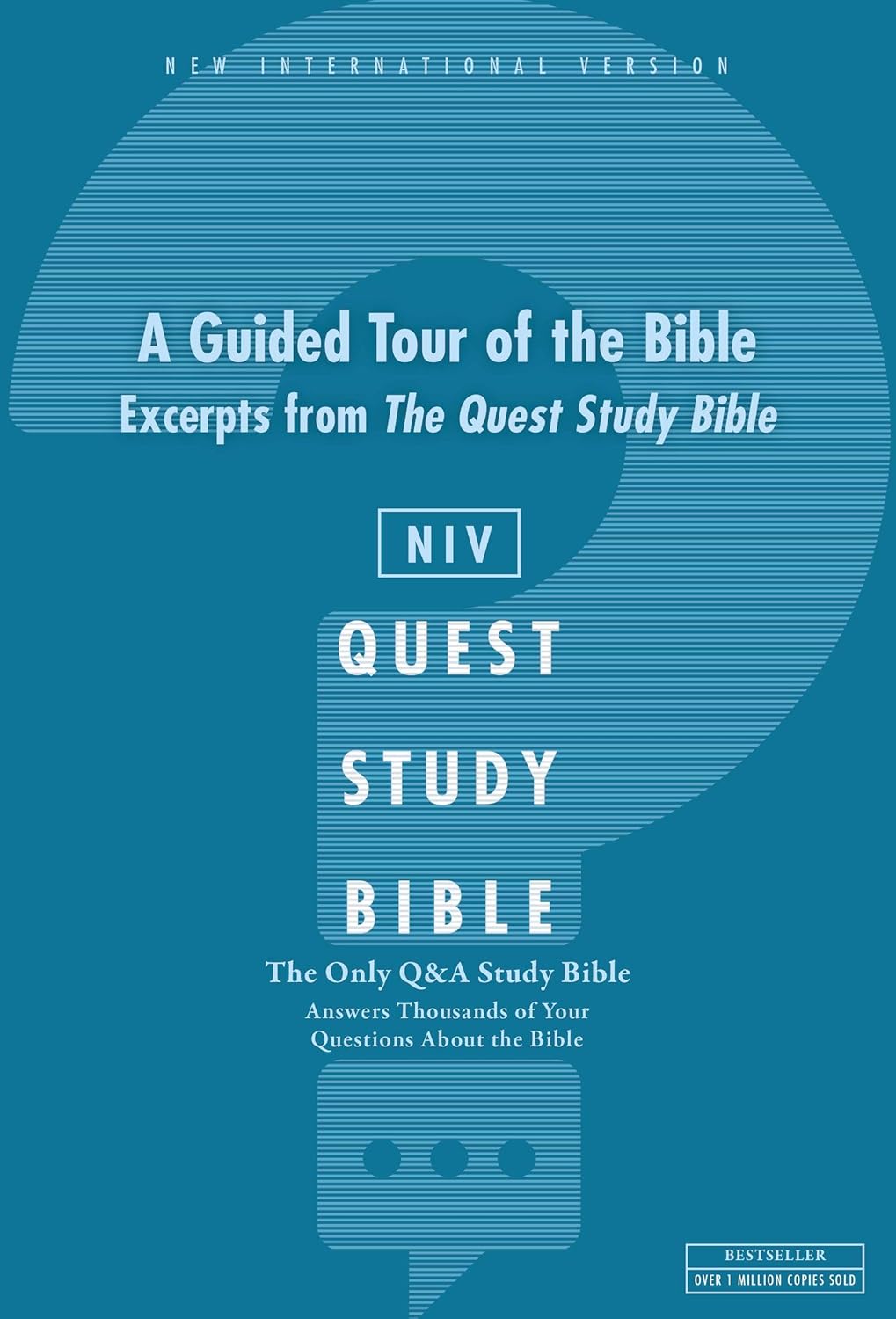 NIV, A Guided Tour of the Bible: Excerpts from The Quest Study Bible ...