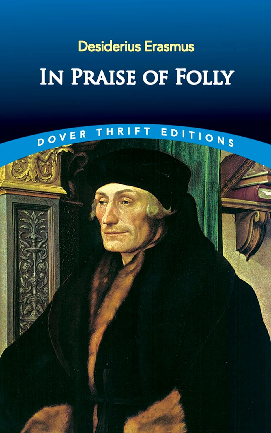 Amazon | In Praise of Folly (Dover Thrift Editions: Philosophy ...