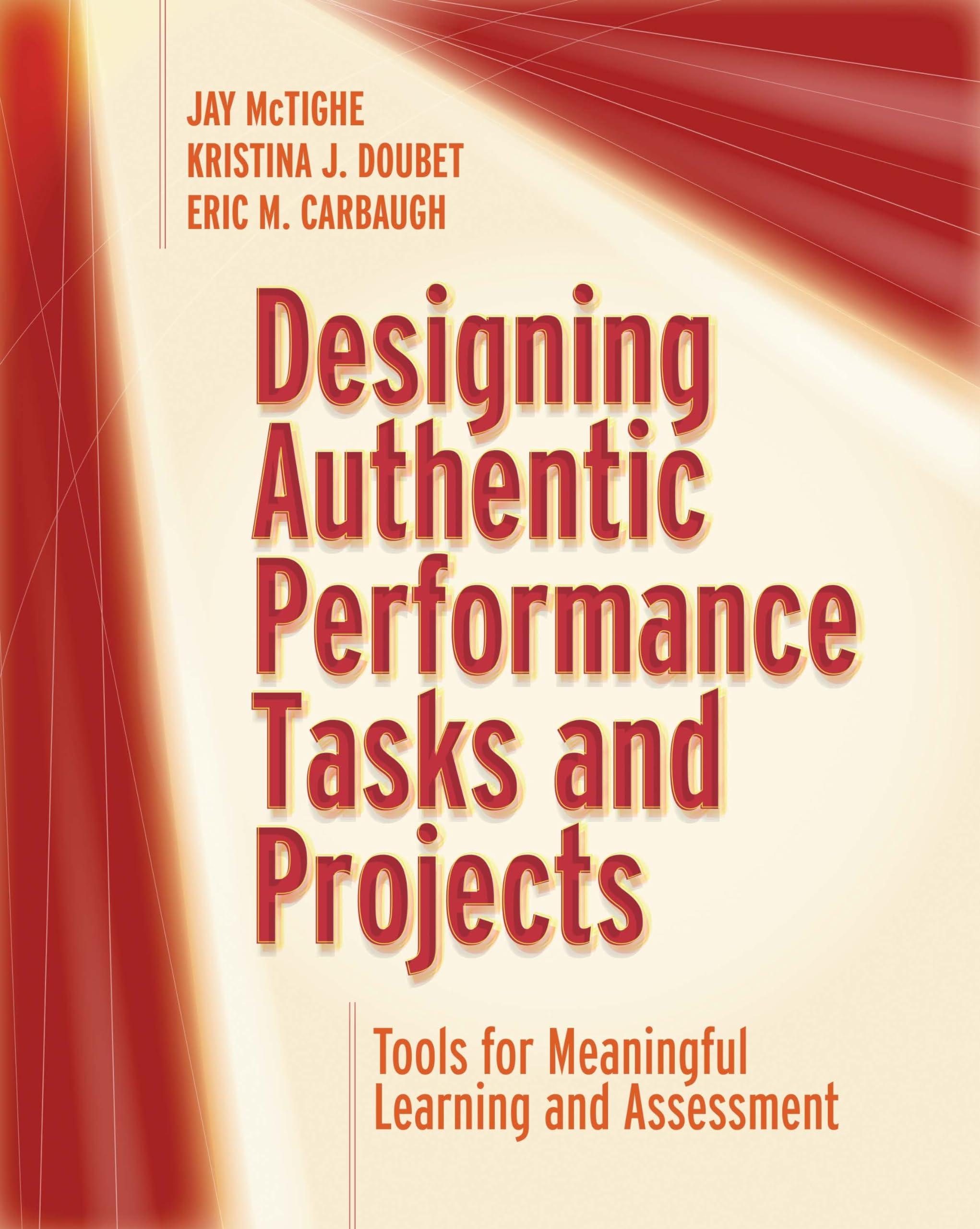 Amazon | Designing Authentic Performance Tasks and Projects: Tools for ...