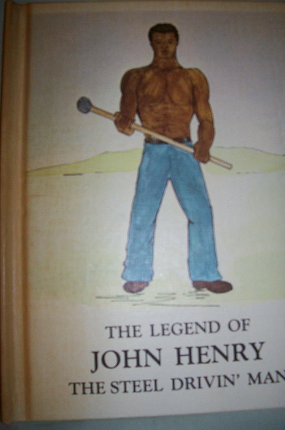 Legend of John Henry: The Steel Drivin' Man: Bice, David A ...