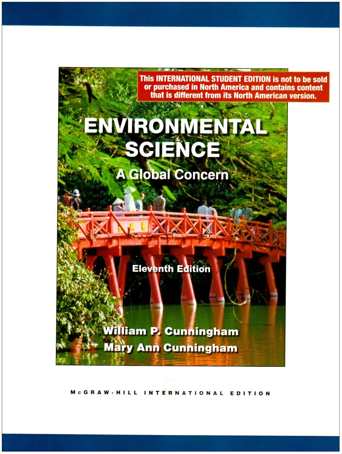 Environmental Science: A Global Concern: William Cunningham, Mary ...