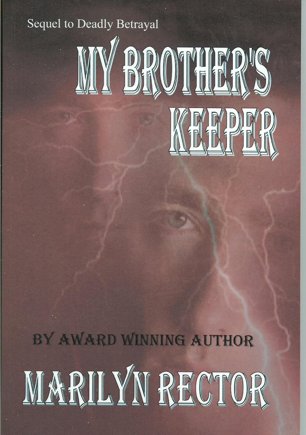 My Brother's Keeper: Marilyn Rector, BookShelf Global, BookShelf Design ...