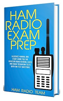 Ham Radio: A License Manual and Study Guide for the Amateur Radio ...