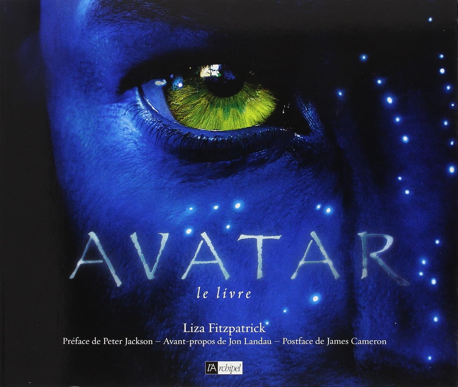 Avatar: Le livre : FitzPatrick, Elizabeth, Jackson, Peter, Landau, Jon ...