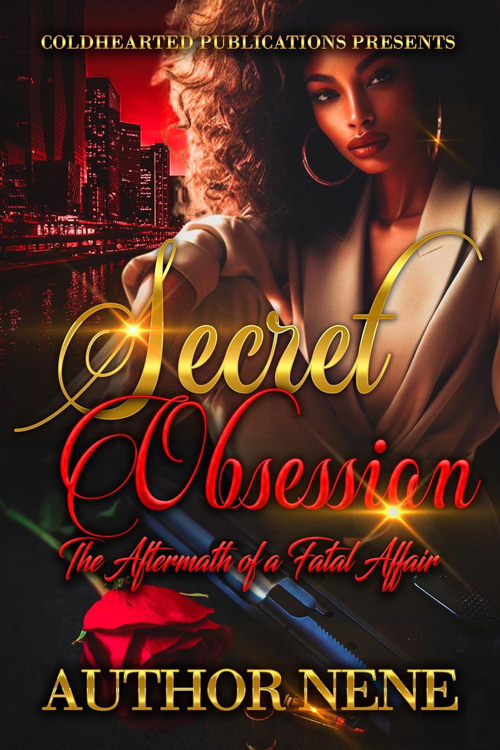 Secret Obsession: The Aftermath of A Fatal Affair - Kindle edition by Nene, Author. Literature ...
