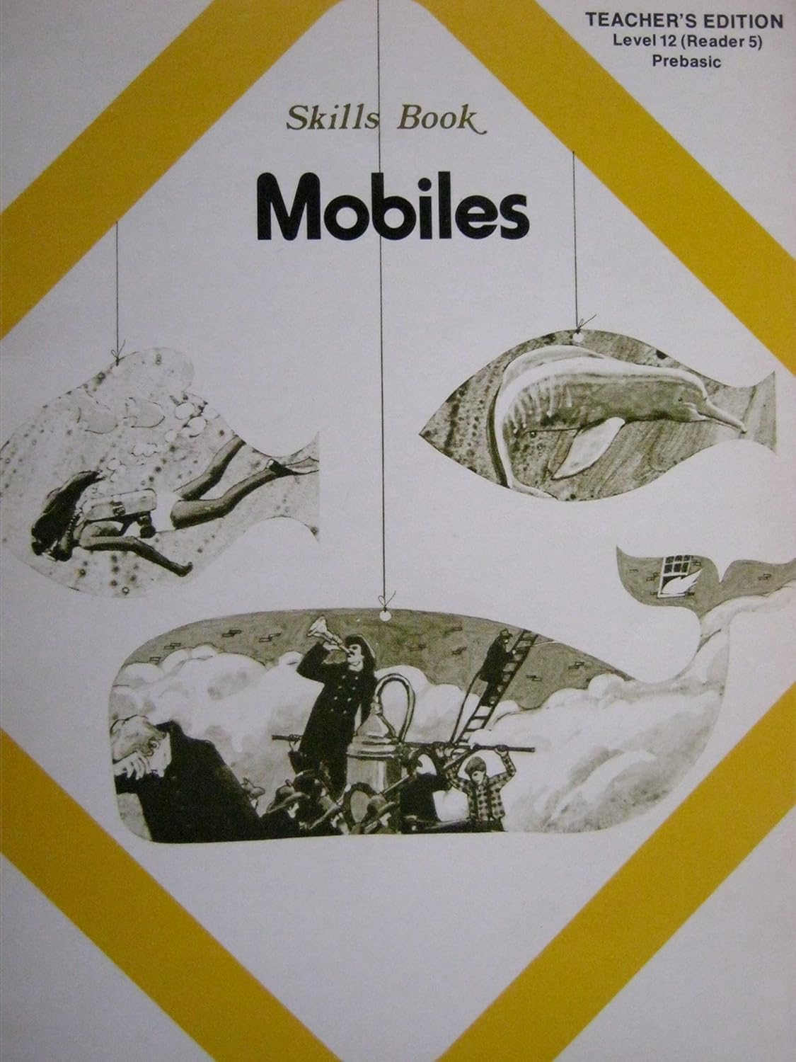 Mobiles Skills Book Teacher's Edition: William Eller, Kathleen B ...