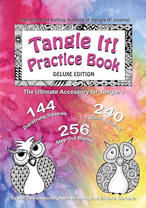 Tangle It! Practice Book Deluxe: Deluxe Edition: Sonnenmoser, Ina ...