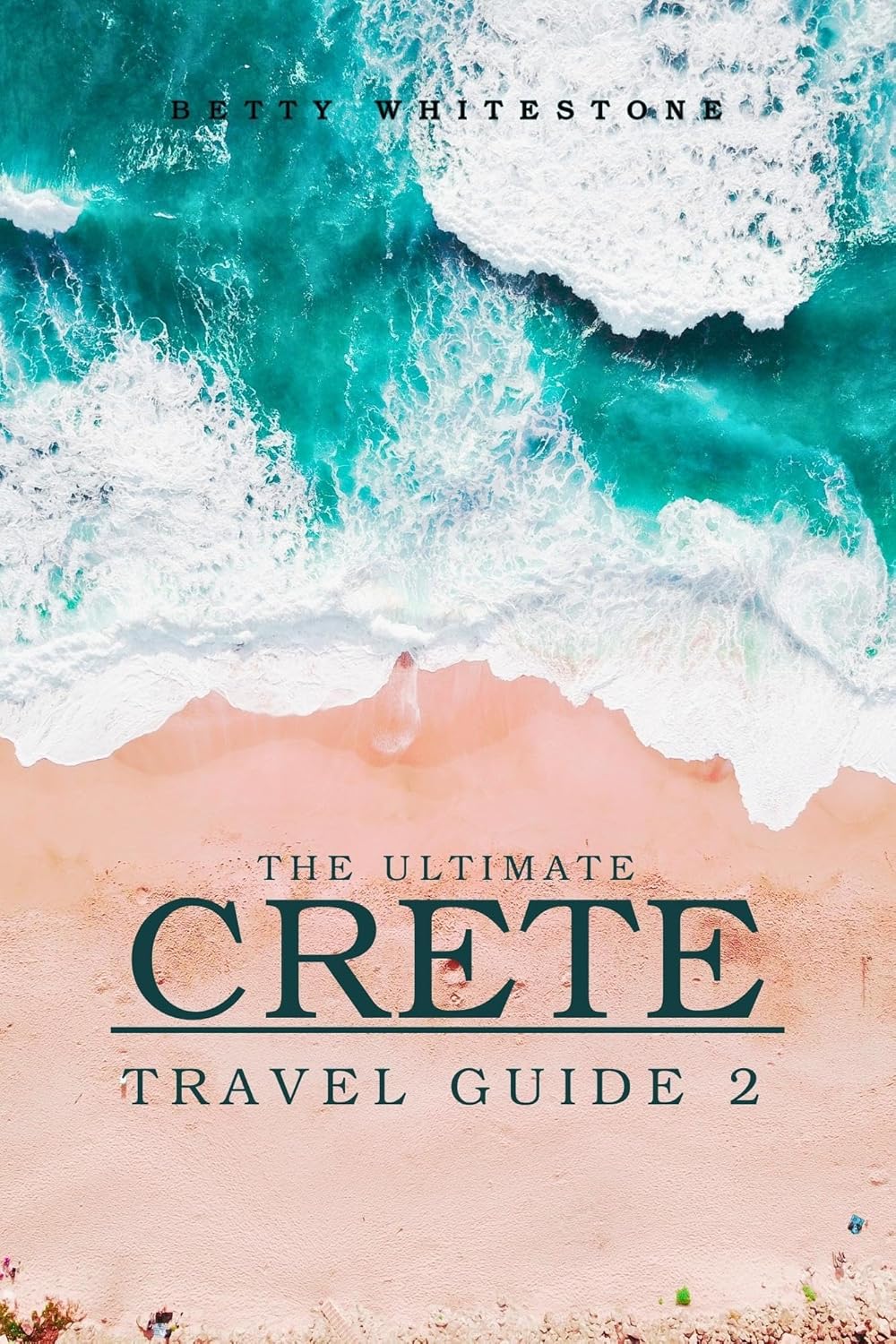 Amazon.com: The Ultimate Crete Travel Guide 2: An Essential Travel ...